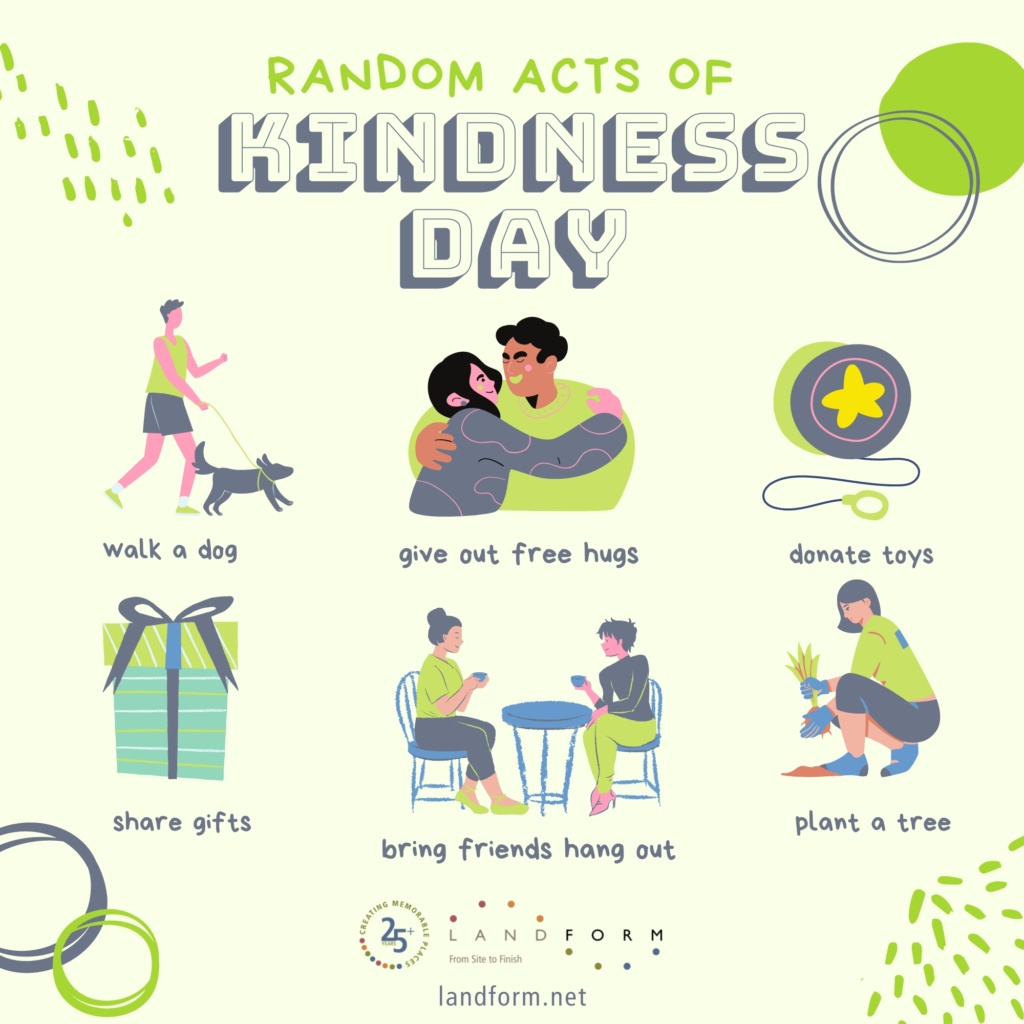 Random Acts Of Kindness Day Landform Professional Services LLC Random Acts Of Kindness Day Landform Professional Services LLC